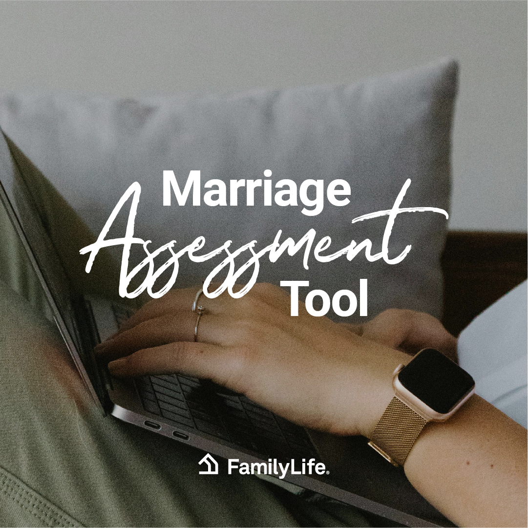 Marriage Assessment - FamilyLife NZ